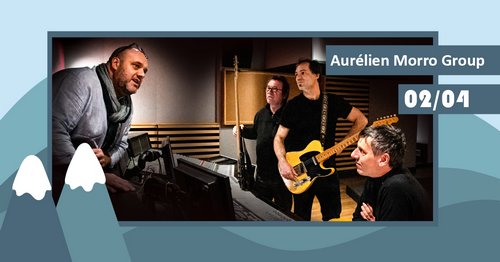Aurelien Morro Group + Fred Chapellier au Tremplin à Beaumont | Oukonva