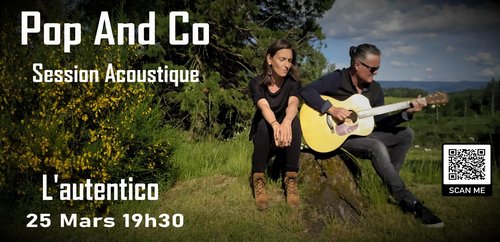 Pop And Co à L'Autentico à Issoire | Oukonva