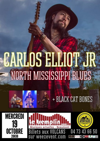 Carlos Elliot Jr. + Black Cat Bones au Tremplin à Beaumont | Oukonva