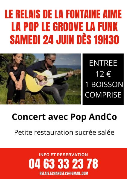 Pop And Co au Relais de la Fontaine d'Echandelys | Oukonva